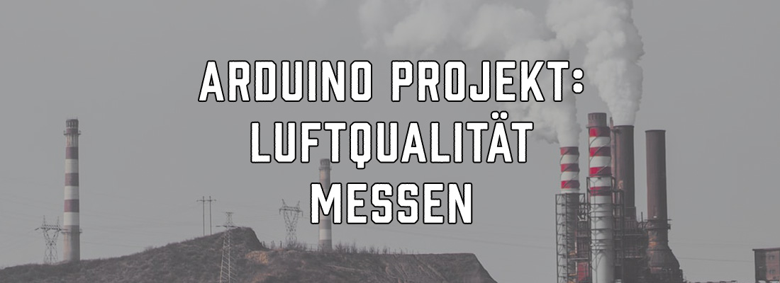Arduino Luft-Sensor im Eigenbau - CCS811 Sensor » IoTspace.dev